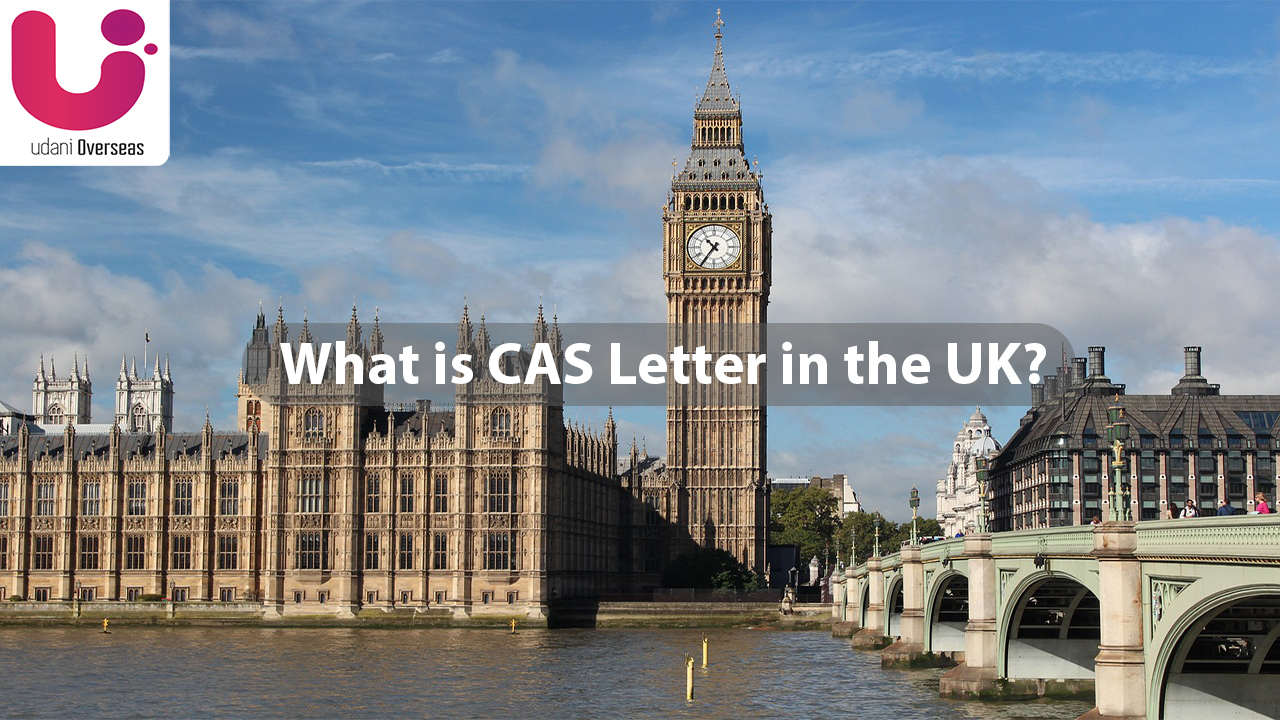 What is CAS (Confirmation of Acceptance For Studies) Letter in the UK ...